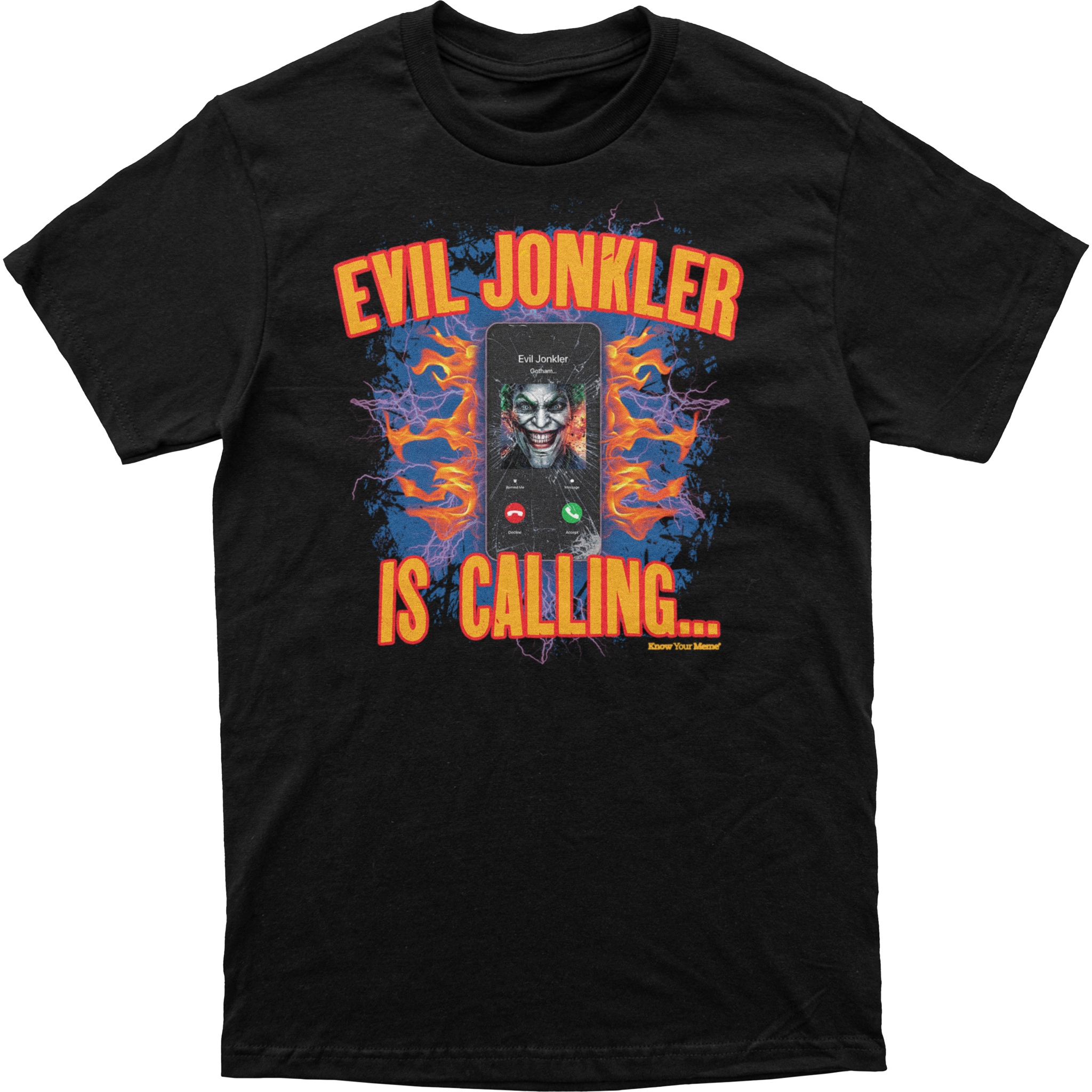 Evil Jonkler is Calling Tee – The Meme Store